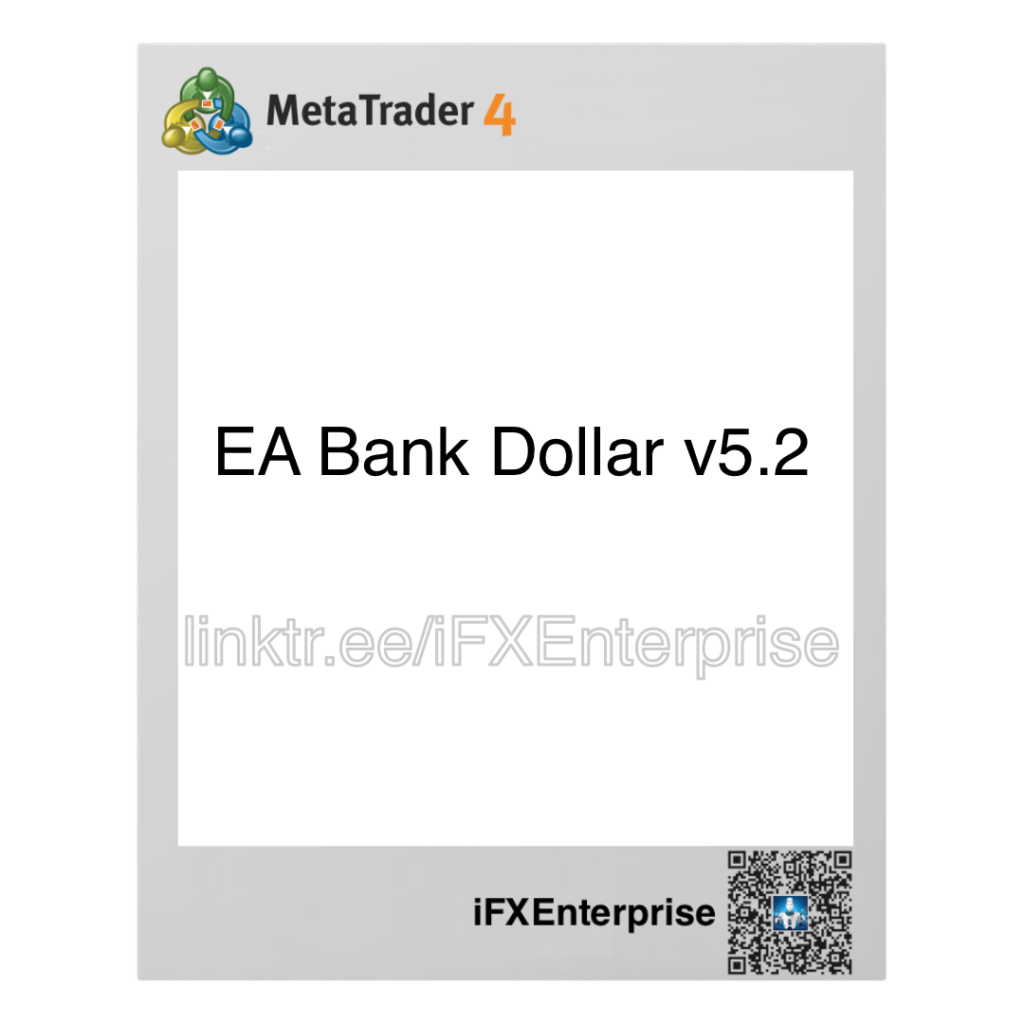 EA Bank Dollar MT5 v5.2 – ifxth.com